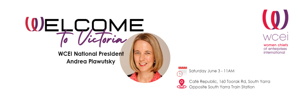 WCEI National President - Victoria Meet and Greet and Planning Session ...